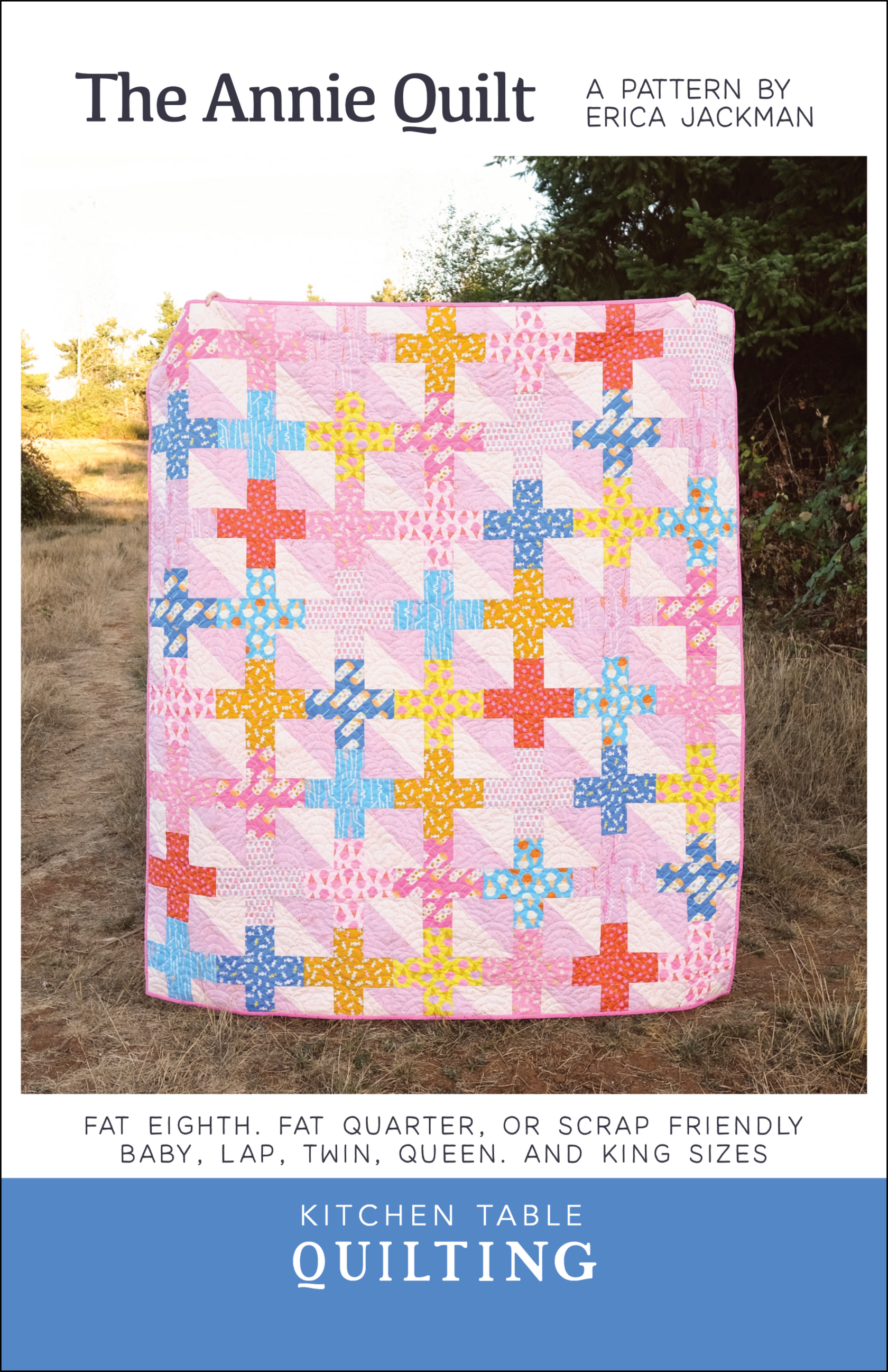 The Annie Quilt PDF Pattern – Kitchen Table Quilting